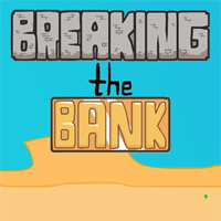 Breaking The Bank
